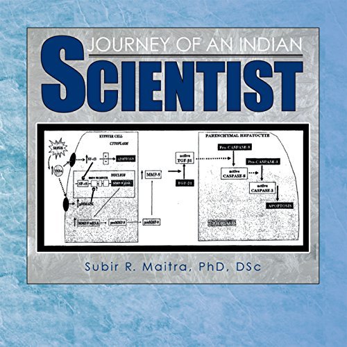 Journey of an Indian Scientist by Subir R. Maitra PhD DSc | Goodreads