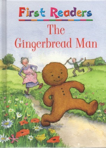 The Gingerbread Man Bright Sparks First Reader by Sue Graves | Goodreads