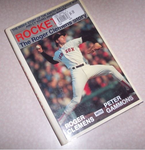 Rocket Man: The Roger Clemens Story by Roger Clemens | Goodreads