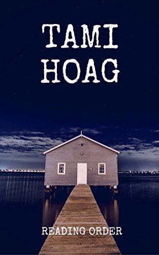 READING ORDER: TAMI HOAG: BOOKS LIST OF THE BITTER SEASON, KOVAC/LISKA ...