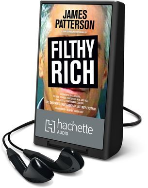 Filthy Rich by James Patterson | Goodreads