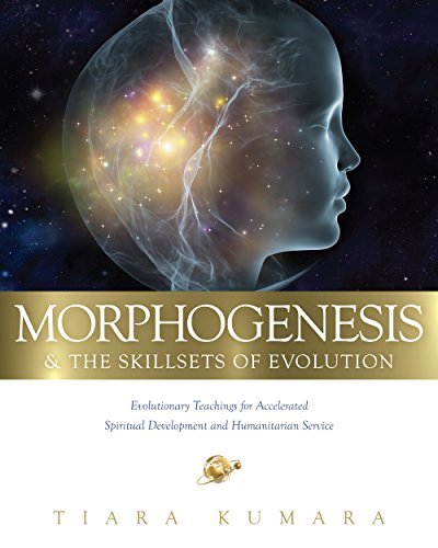 MORPHOGENESIS & The Skillsets of Evolution: Evolutionary Teachings for ...