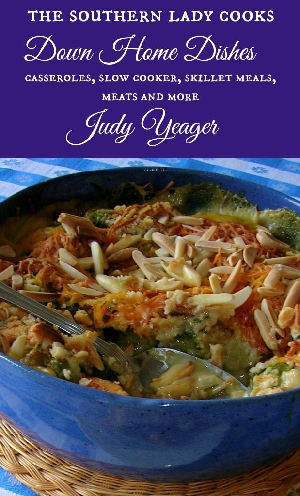 The Southern Lady Cooks - Down Home Dishes Cookbook by Judy Yeager ...