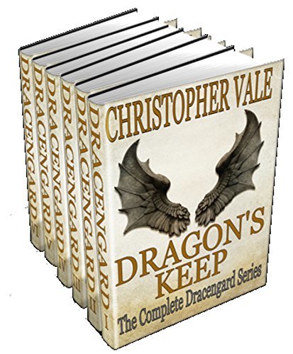 Dragon's Keep: The Complete Dracengard Series by Christopher Vale | Goodreads