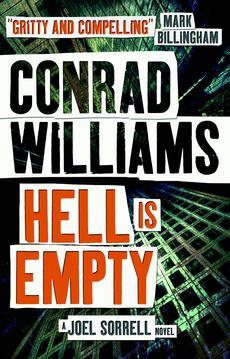 Hell is Empty (Joel Sorrell #3) by Conrad Williams | Goodreads