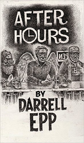 After Hours by Darrell Epp | Goodreads
