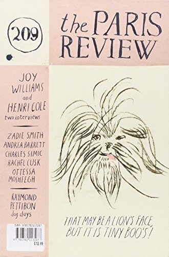 The Paris Review, Issue 209, Summer 2014 by Lorin Stein | Goodreads