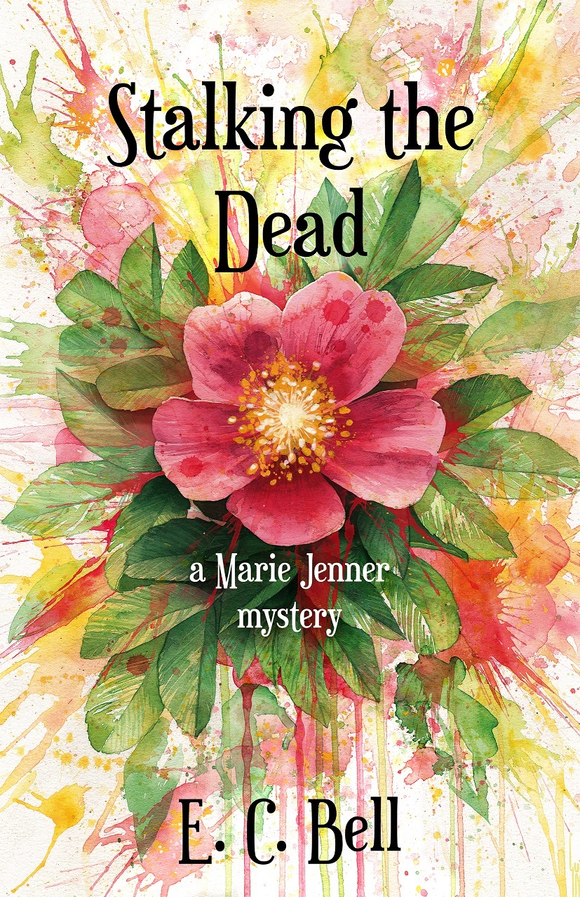 Stalking the Dead (Marie Jenner Mystery #3) by E.C. Bell | Goodreads
