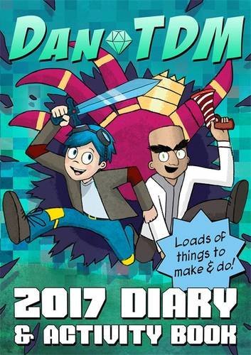 Official DanTDM 2017 Diary and Activity Book: Lots of Things to Make ...