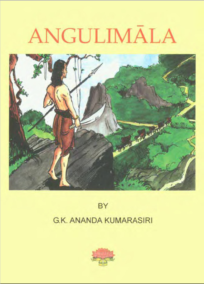 Angulimala by G.K Ananda Kumarasiri | Goodreads