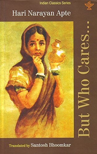 But who cares... = Pan lakshat kon gheto by Hari Narayan Apte | Goodreads