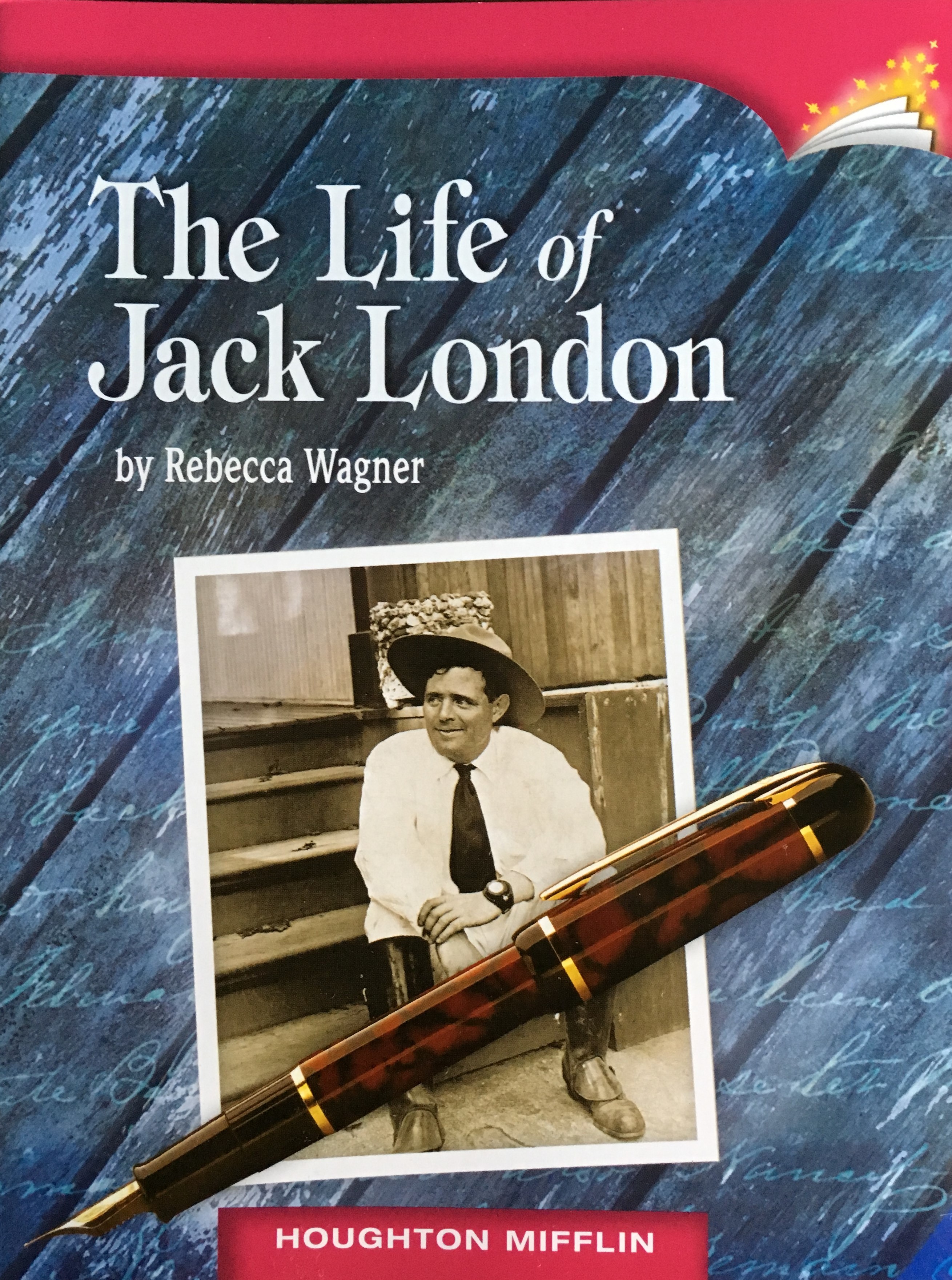 The Life of Jack London by Rebecca Wagner | Goodreads