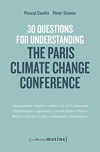 30 questions for understanding the Paris climate change conference by ...