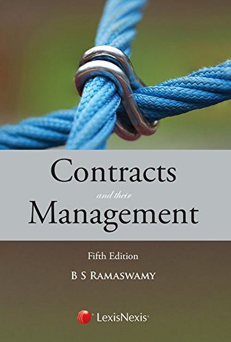 Contracts And Their Management by B S Ramaswamy | Goodreads