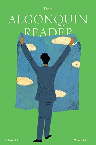 The Algonquin Reader: Spring 2017 by Algonquin Books of Chapel Hill ...