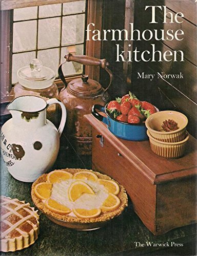 The Farmhouse Kitchen by Audrey Ellis | Goodreads