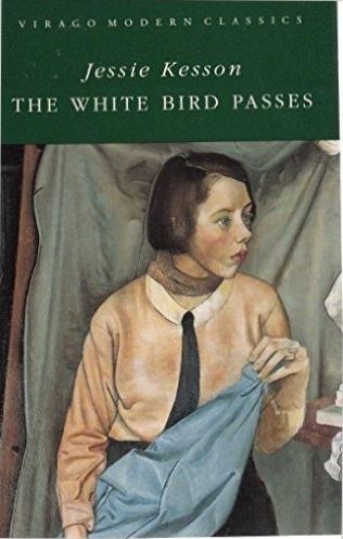 THE WHITE BIRD PASSES (Virago Modern Classics) by jessie-kesson | Goodreads
