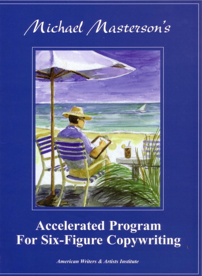 AWAI's Accelerated Program For Six Figure Copywriting by Michael ...