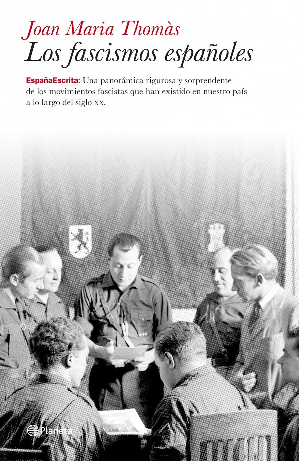 Los fascismos españoles by Joan Maria Thomàs | Goodreads