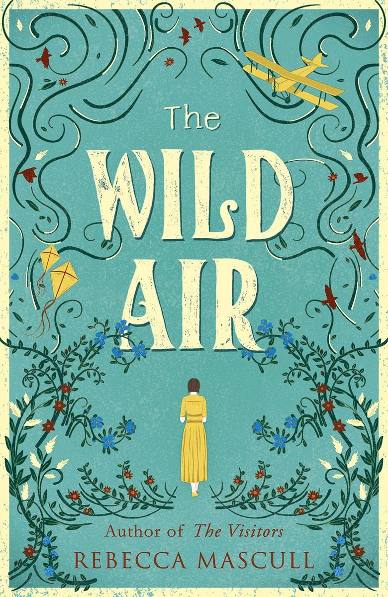 The Wild Air by Rebecca Mascull | Goodreads