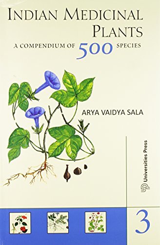 Indian Medicinal Plants: A Compendium of 500 Species by C Ramankutty P ...