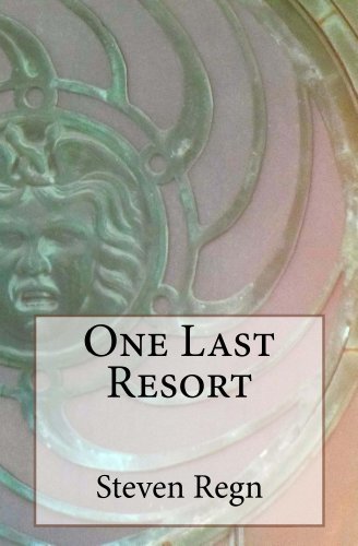 One Last Resort (The Heyoka Detective Book 1) by Steven H. Regn | Goodreads