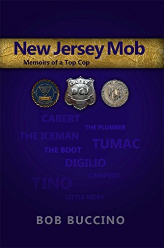 New Jersey Mob: Memoirs of a Top Cop by Bob Buccino | Goodreads