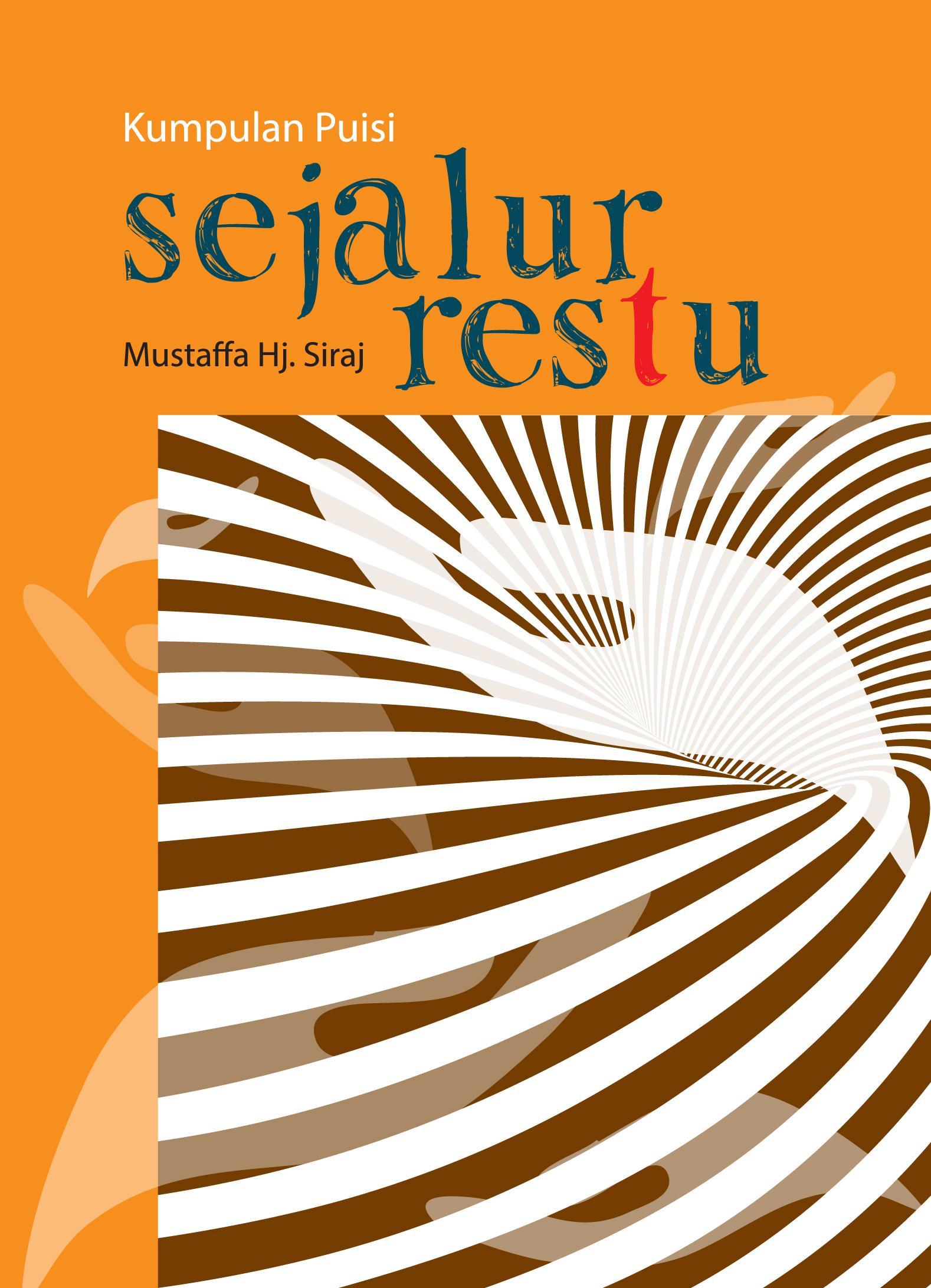 Kumpulan Puisi: Sejalur Restu by Mustaffa Hj. Siraj | Goodreads
