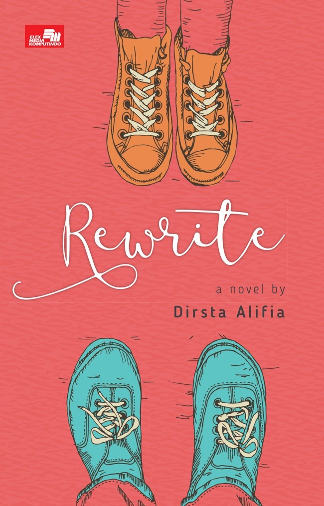 Rewrite by Dirsta Alifia | Goodreads