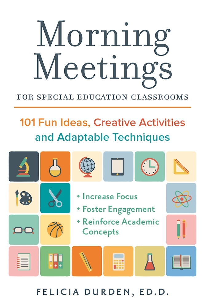 Morning Meetings for Special Education Classrooms: 101 Fun Ideas ...