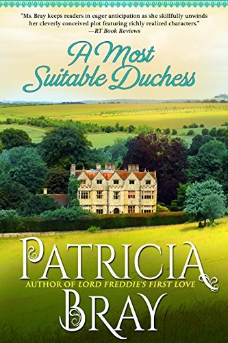 A Most Suitable Duchess by Patricia Bray | Goodreads