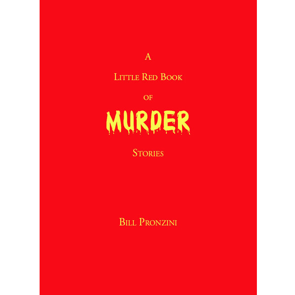 A Little Red Book of Murder Stories by Bill Pronzini | Goodreads