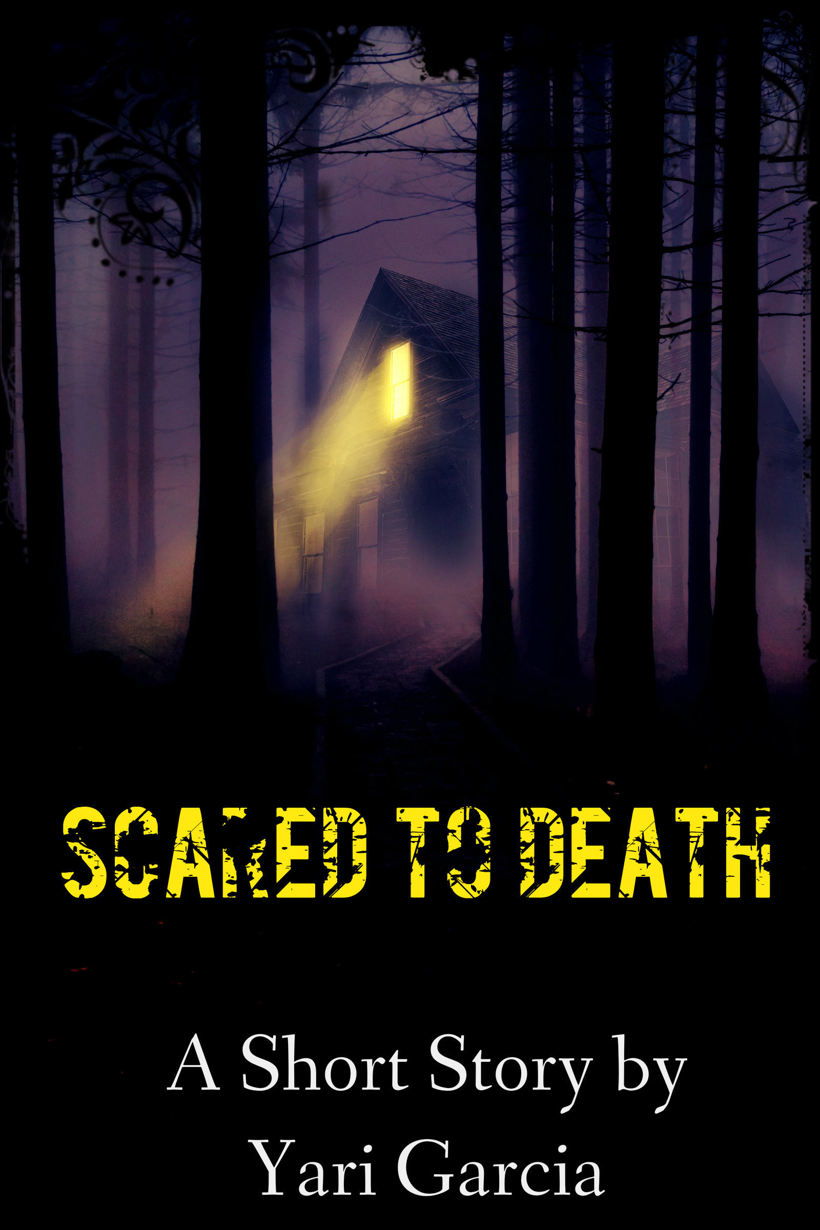 Scared to Death by Yari Garcia | Goodreads