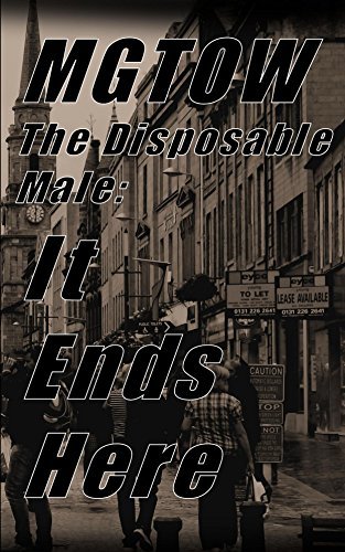 Mgtow: Male disposability, it ends here. by A. Mgtow | Goodreads