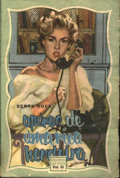 Apuros de uma rica herdeira by Berta Ruck | Goodreads