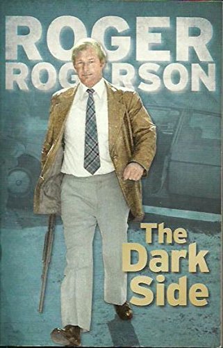The Dark Side by Roger Rogerson | Goodreads