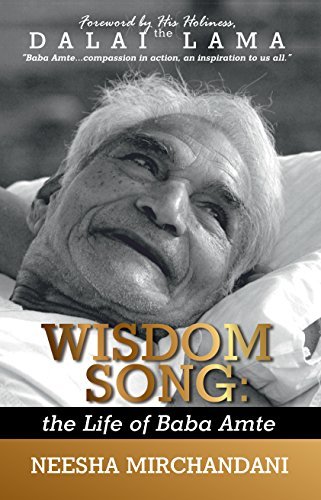 Wisdom Song: The Life of Baba Amte by Neesha Mirchandani | Goodreads