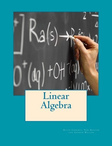 Linear Algebra by David Cherney | Goodreads