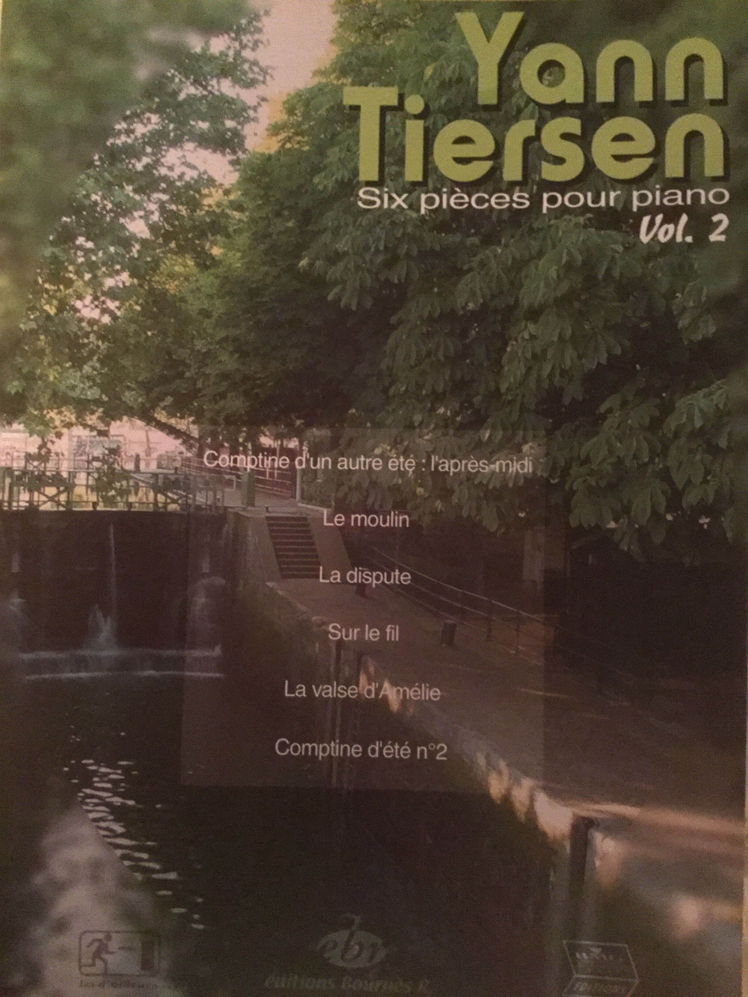 Yann Tiersen - Six pièces pour piano, Vol. 2 by Yann Tiersen | Goodreads