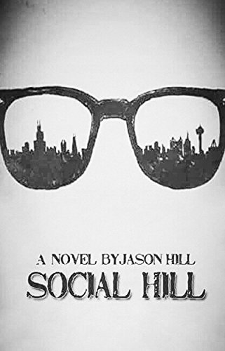 Social Hill by Jason Hill | Goodreads