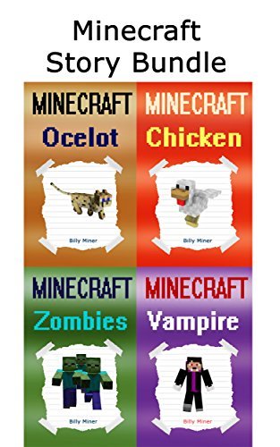 Minecraft: Story Bundle: 4 Cool Minecraft Stories in 1 by Billy Miner ...