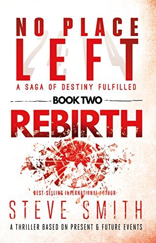 Rebirth (No Place Left #2) by Steve Smith | Goodreads