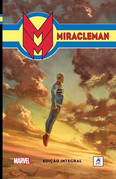 Miracleman: Edição Integral by The Original Writer | Goodreads