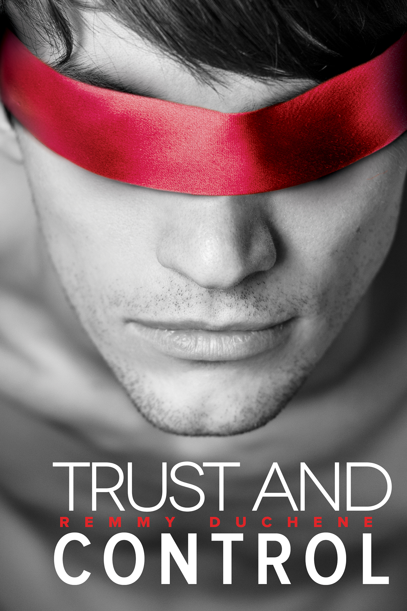 Trust and Control by Remmy Duchene | Goodreads