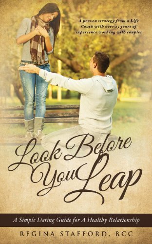 Look Before You Leap: A Simple Dating Guide for A Healthy Relationship ...