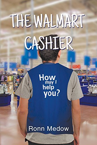 The Walmart Cashier by Ronn Medow | Goodreads