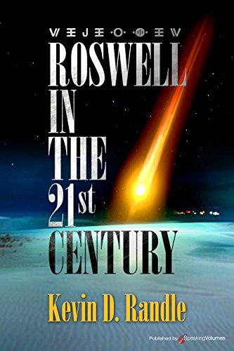 Roswell in the 21st Century by Kevin D. Randle | Goodreads