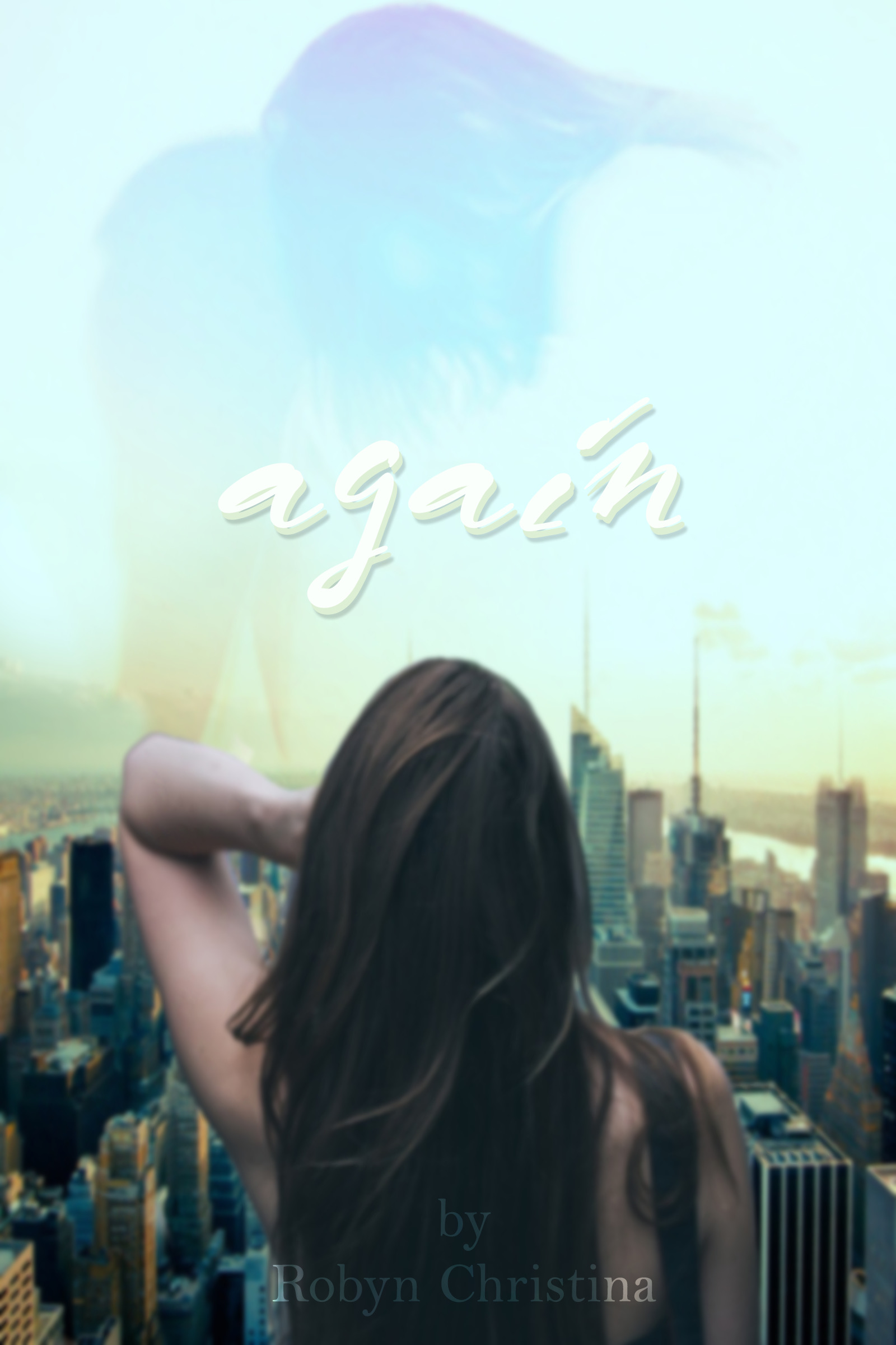 Again by Robyn Christina | Goodreads