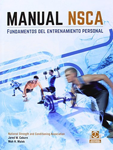 Manual NSCA. Fundamentos del entrenamiento personal (Color) by Jared W ...
