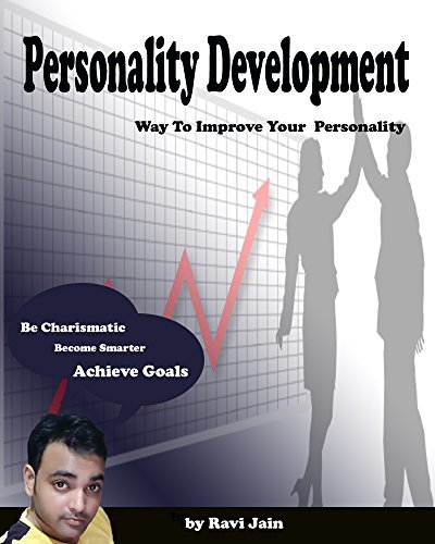 Personality Development: Way To Improve Your Personality, Be ...
